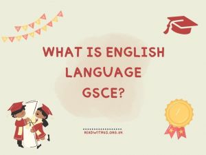 What is English language GSCE? | Read With Us